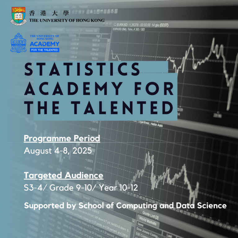 Statistics Academy for the Talented - HKU ACADEMY for the TALENTED Statistics Academy for the Talented - HKU ACADEMY for the TALENTED